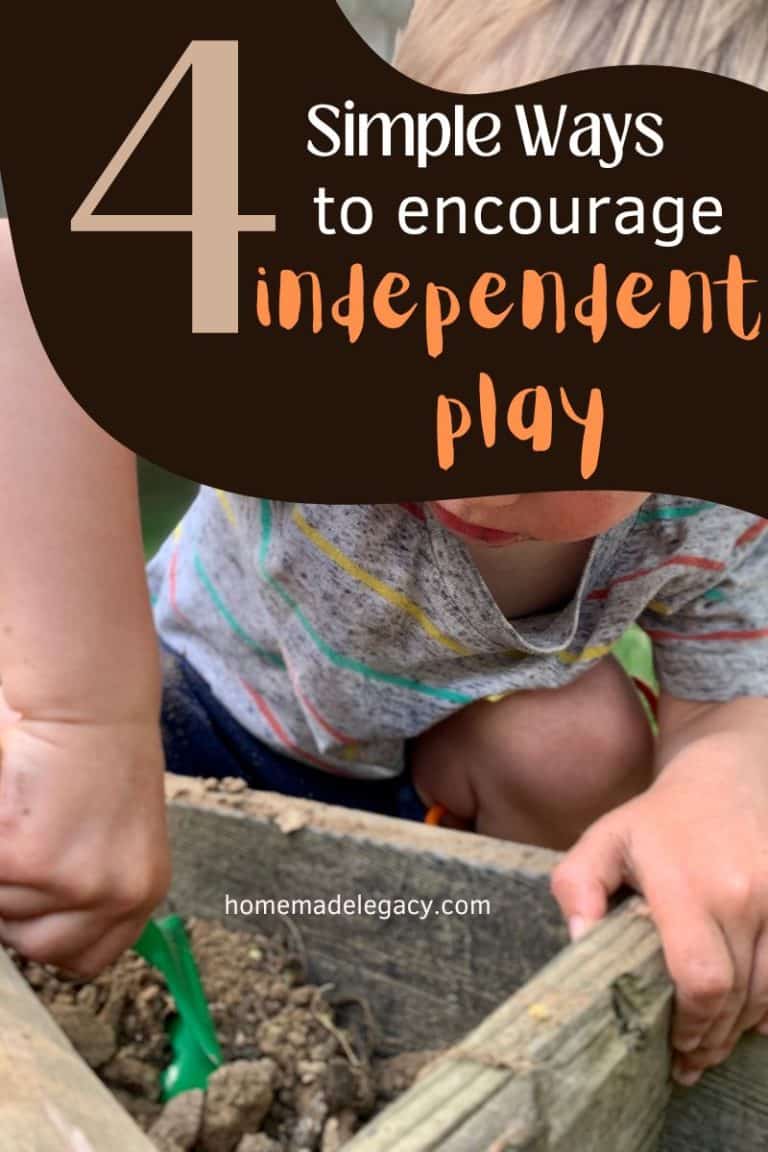 The Ultimate Guide to Encouraging Independent Play - Home Made Legacy